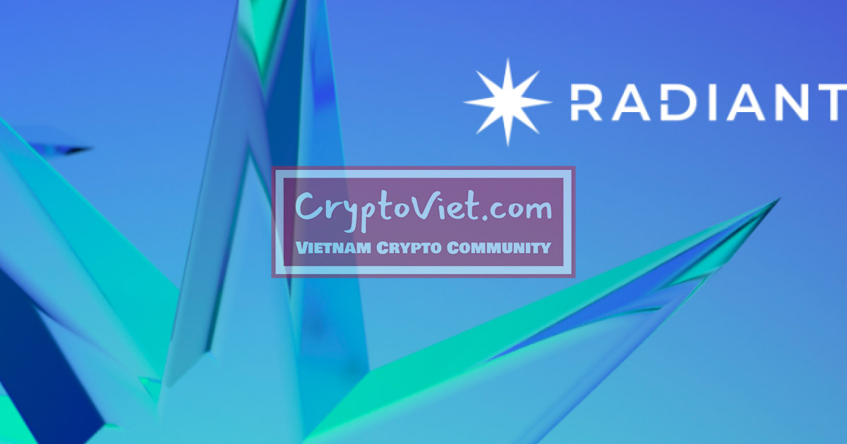Radiant Capital: Giao thức cho vay phi lưu ký – CryptoViet